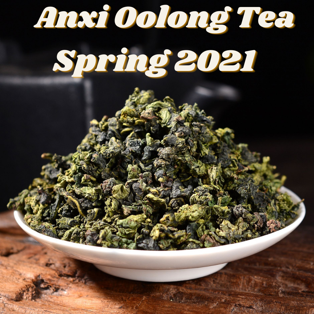 Anxi Oolong Tea - Spring 2021 — Yunnan Sourcing USA